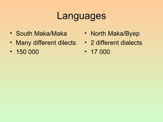 Makaa people | PPT