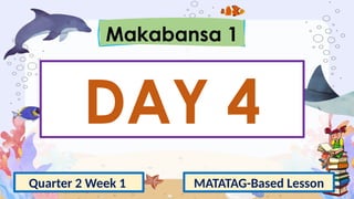 makabansa grade 1 daily lesson log_q2_week2_day4 | PPTX