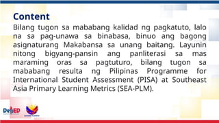 Makabansa” is part of the DepEd Core Values, which are: Maka-Diyos (God ...