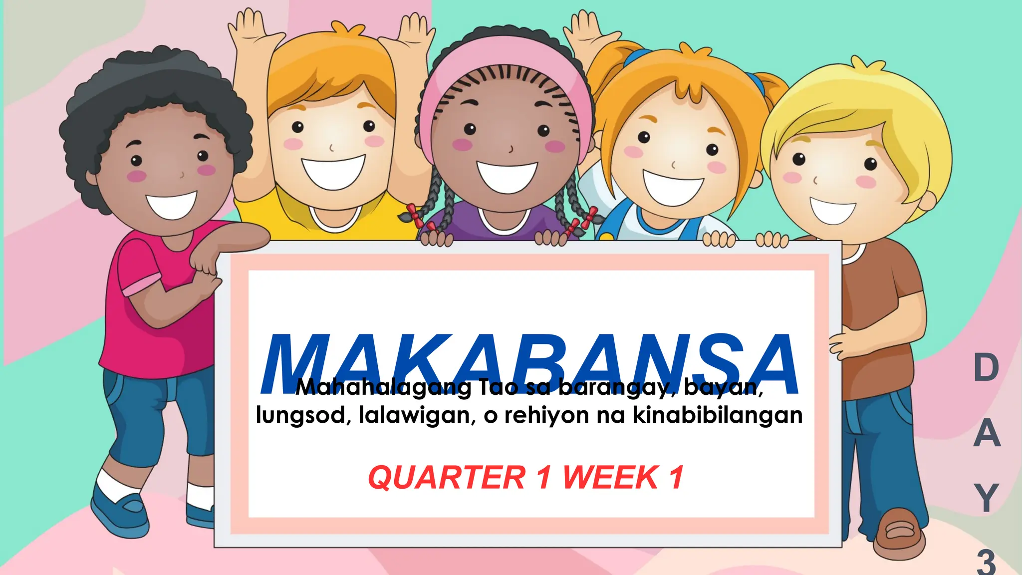 MAKABANSA Grade 3 Quarter 1 _Week 1.pptx