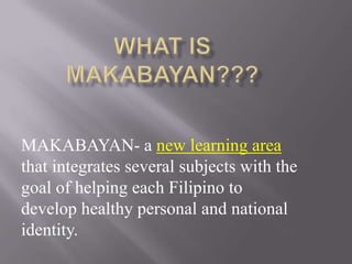 Makabayan | PPTX