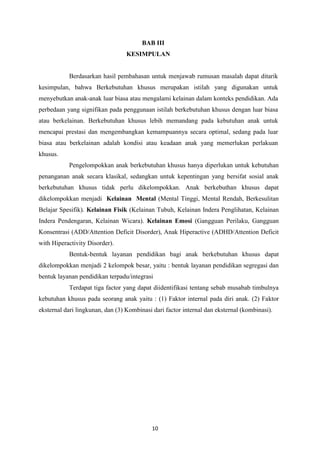 Makalah Psikologi Pendidikan : Anak Berkebutuhan Khusus (ABK) | DOCX