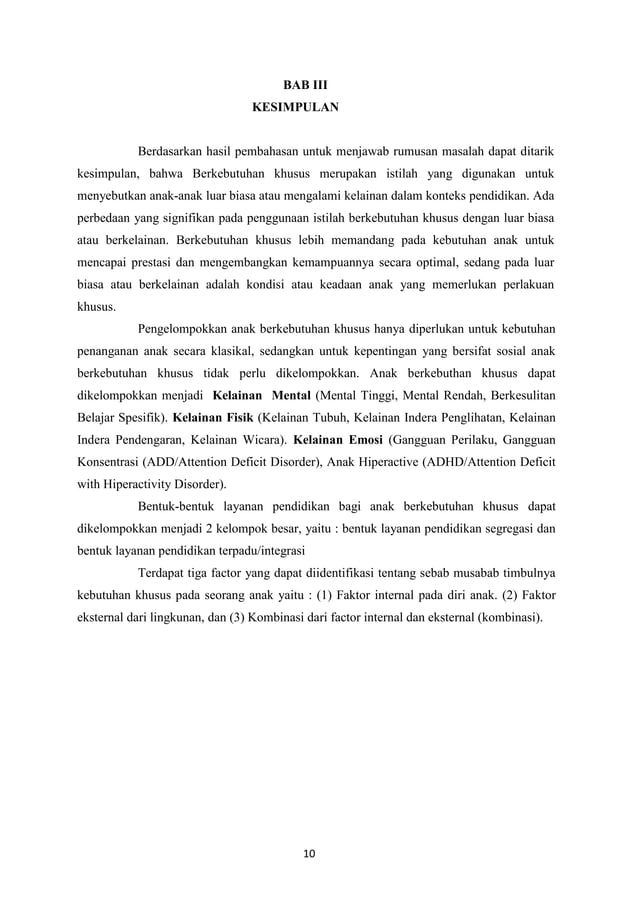 Makalah Psikologi Pendidikan : Anak Berkebutuhan Khusus (ABK) | DOCX