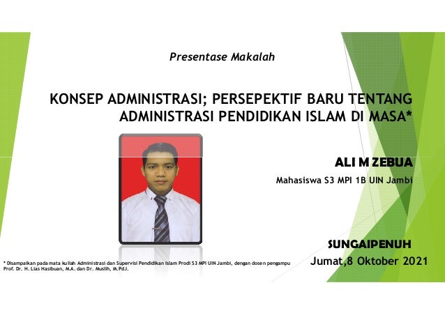 KONSEP ADMINISTRASI; PERSEPEKTIF BARU TENTANG ADMINISTRASI PENDIDIKAN ISLAM DI MASA | PDF