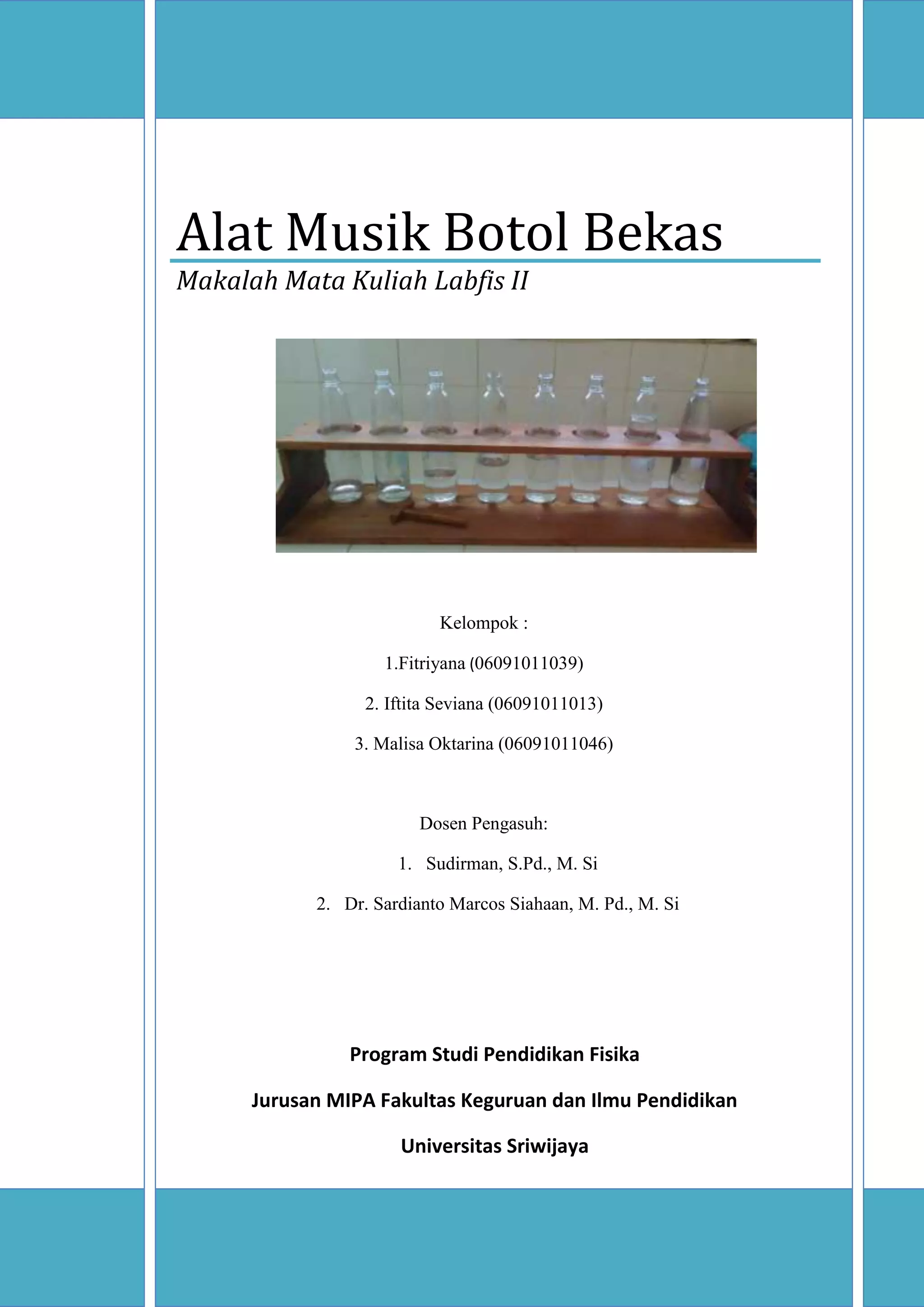 konsep pipa organa terbuka pada alat musik botol bekas | DOCX