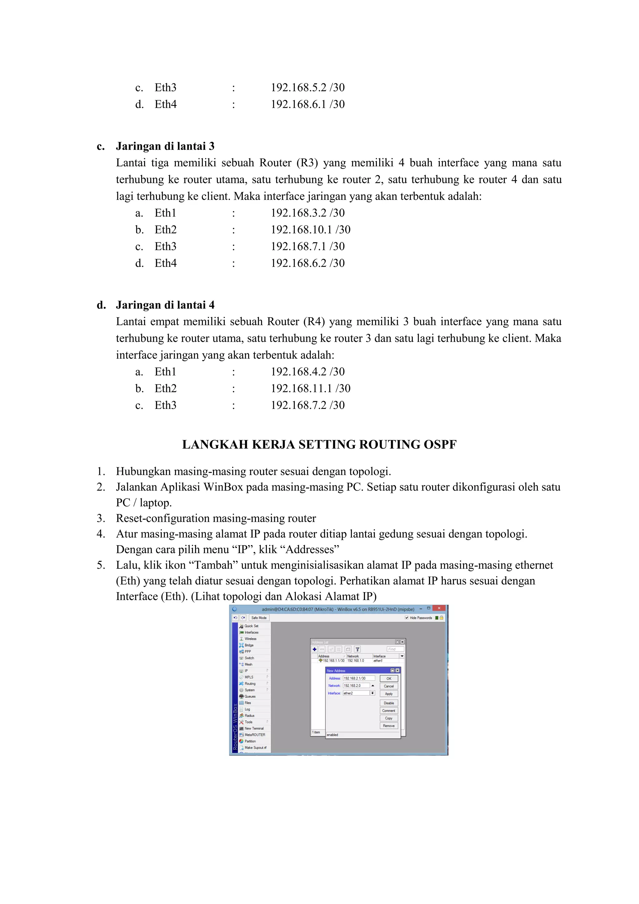 Analisis dan Perancangan Jaringan Satu Gedung Empat Lantai menggunakan teknik routing Dynamic ...