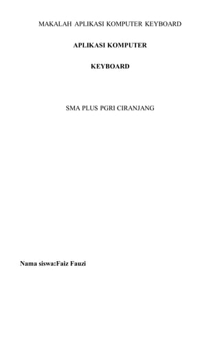 Makalah aplikasi komputer keyboard | DOCX
