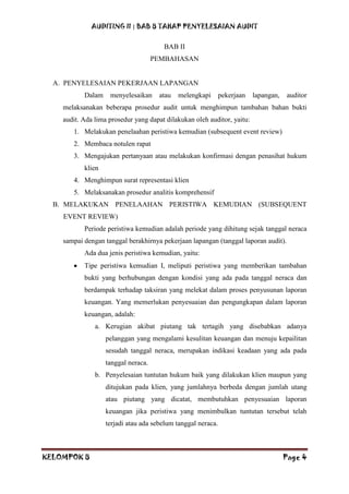 Makalah auditing ii kelompok 8 tahap penyelesaian audit (jiantari c 301 09 013) | DOCX