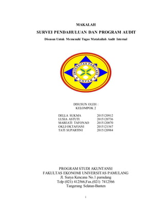 Makalah audit internal"survei pendahuluan dan program audit | DOCX