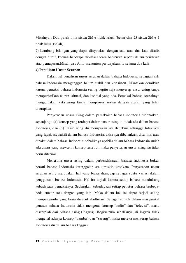 Contoh Makalah Bahasa Indonesia Tentang Ejaan Yang Disempurnakan – pulp Contoh Makalah Bahasa Indonesia Tentang Ejaan Yang Disempurnakan – pulp