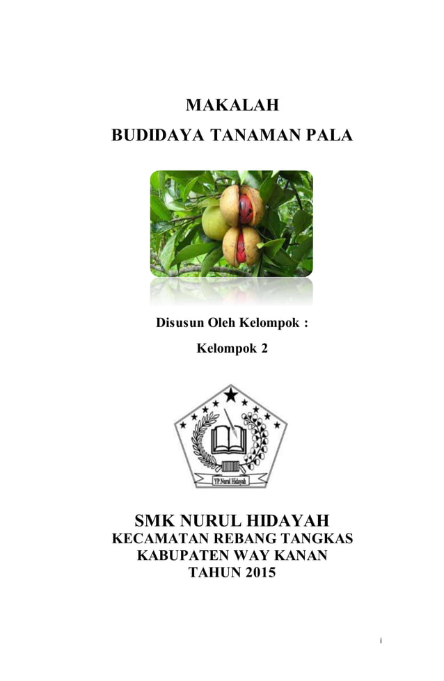 Makalah budidaya tanaman pala | DOCX