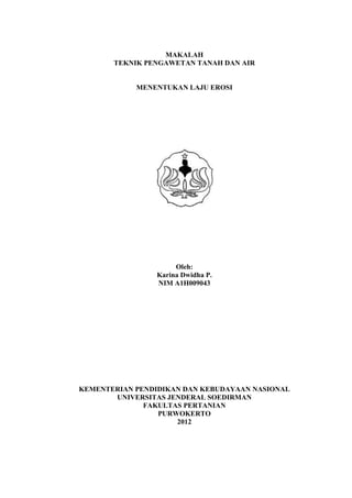 Menetukan Laju Erosi oleh Karina Dwidha P. ( A1H009043 ) | DOCX