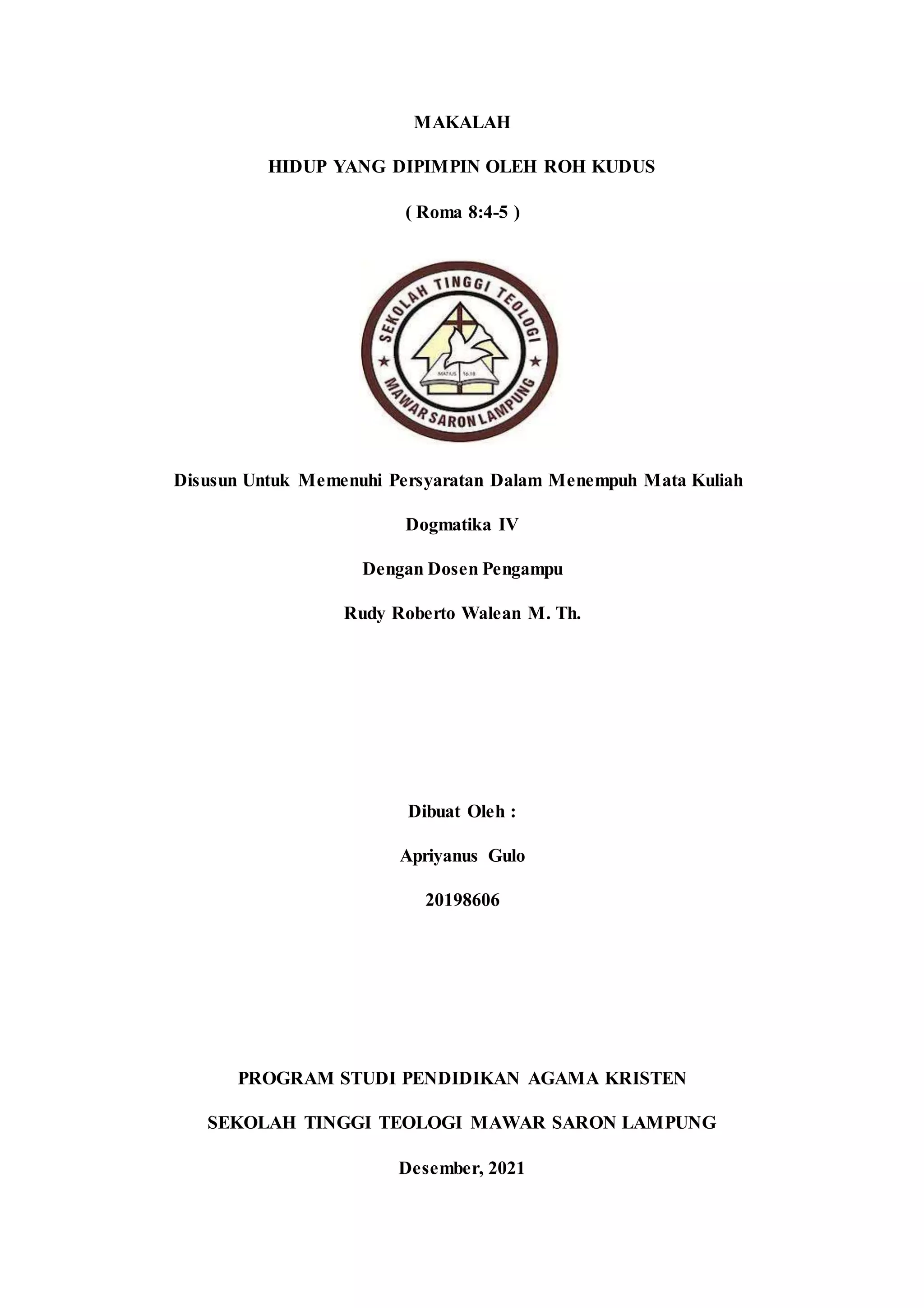 MAKALAH HIDUP YANG DIPIMPIN OLEH ROH KUDUS | DOCX