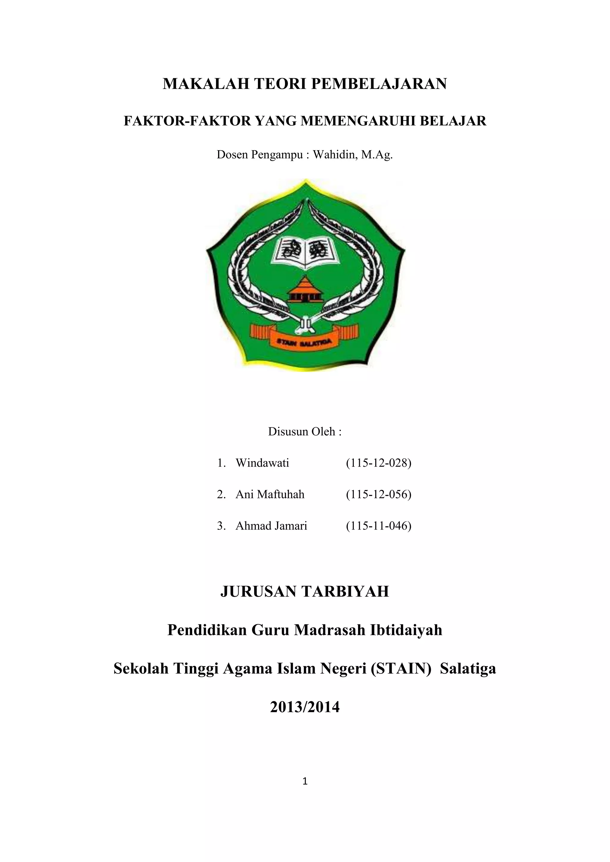 Makalah faktor faktor yang mempengaruhi belajar (kelompok 10) | DOCX