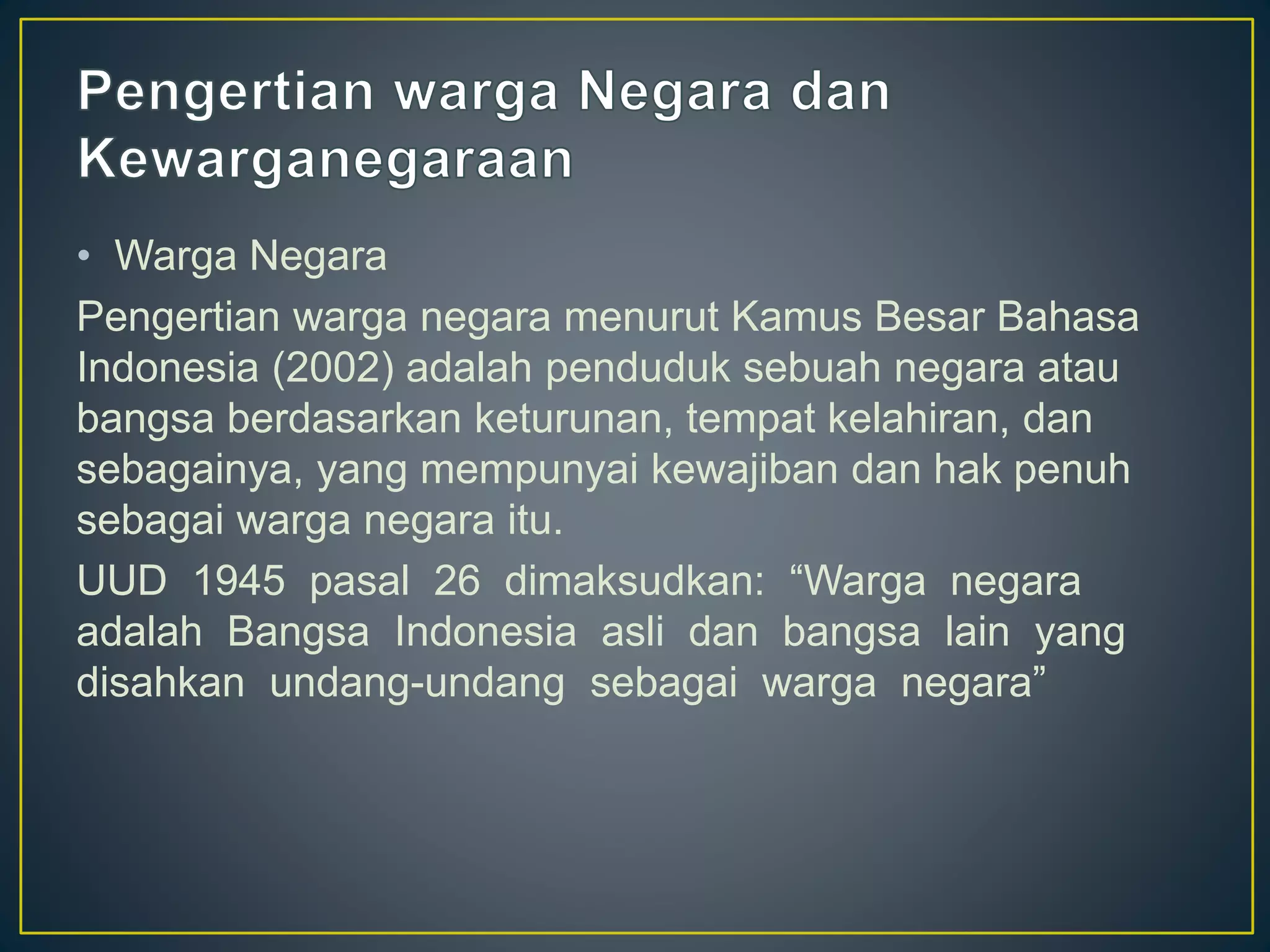 PPT hak dan kewajiban warga negara indonesia | PPTX