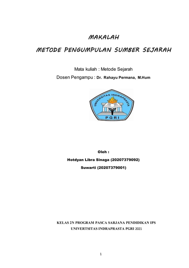 Makalah metode pengumpulan sumber sejarah (1) | PDF | Free Download