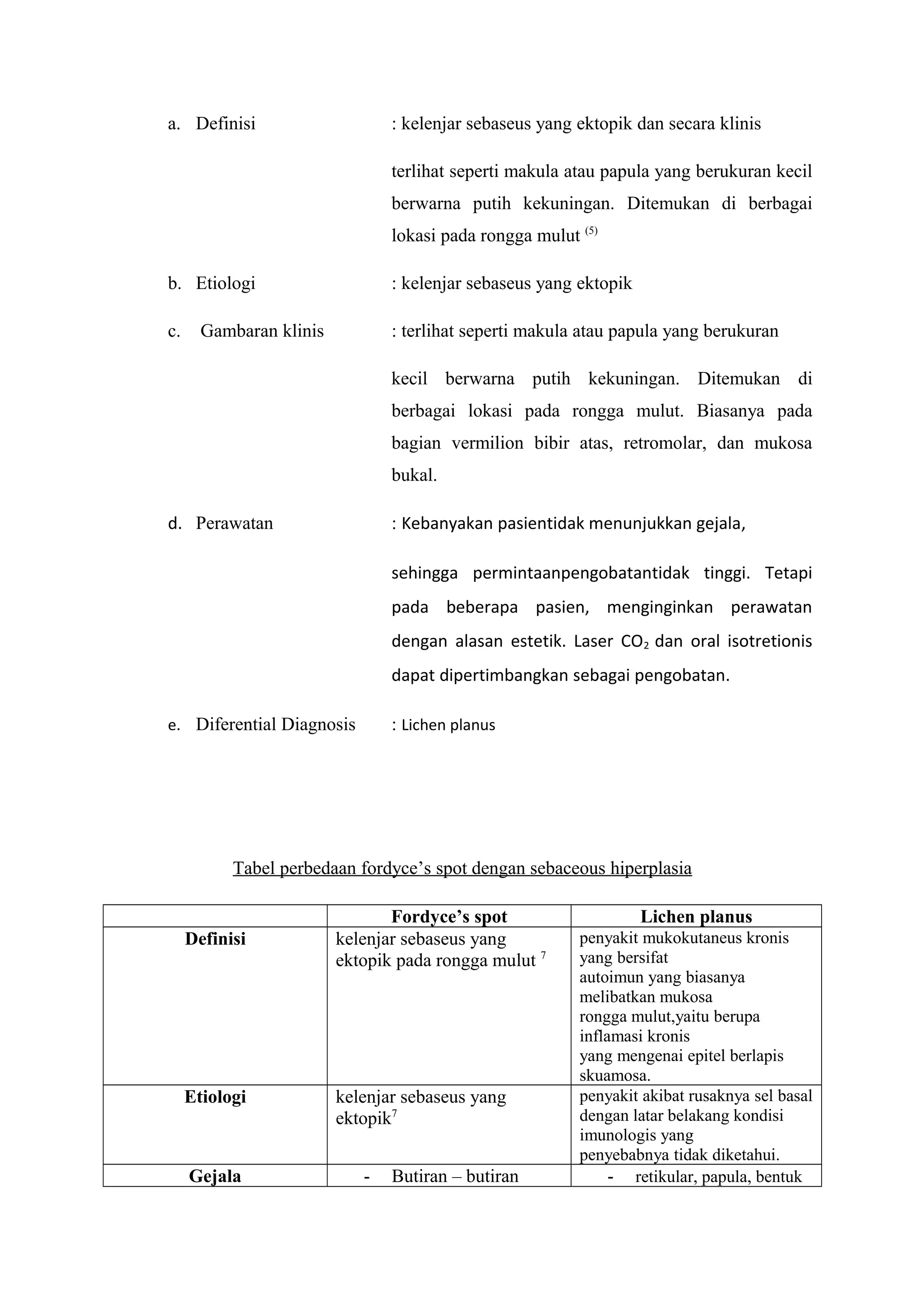 Traumatic ulcer and Fordcye's spot clinical case study (indonesian text ...