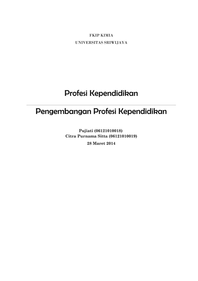 Makalah pengembangan profesi kependidikan | DOC