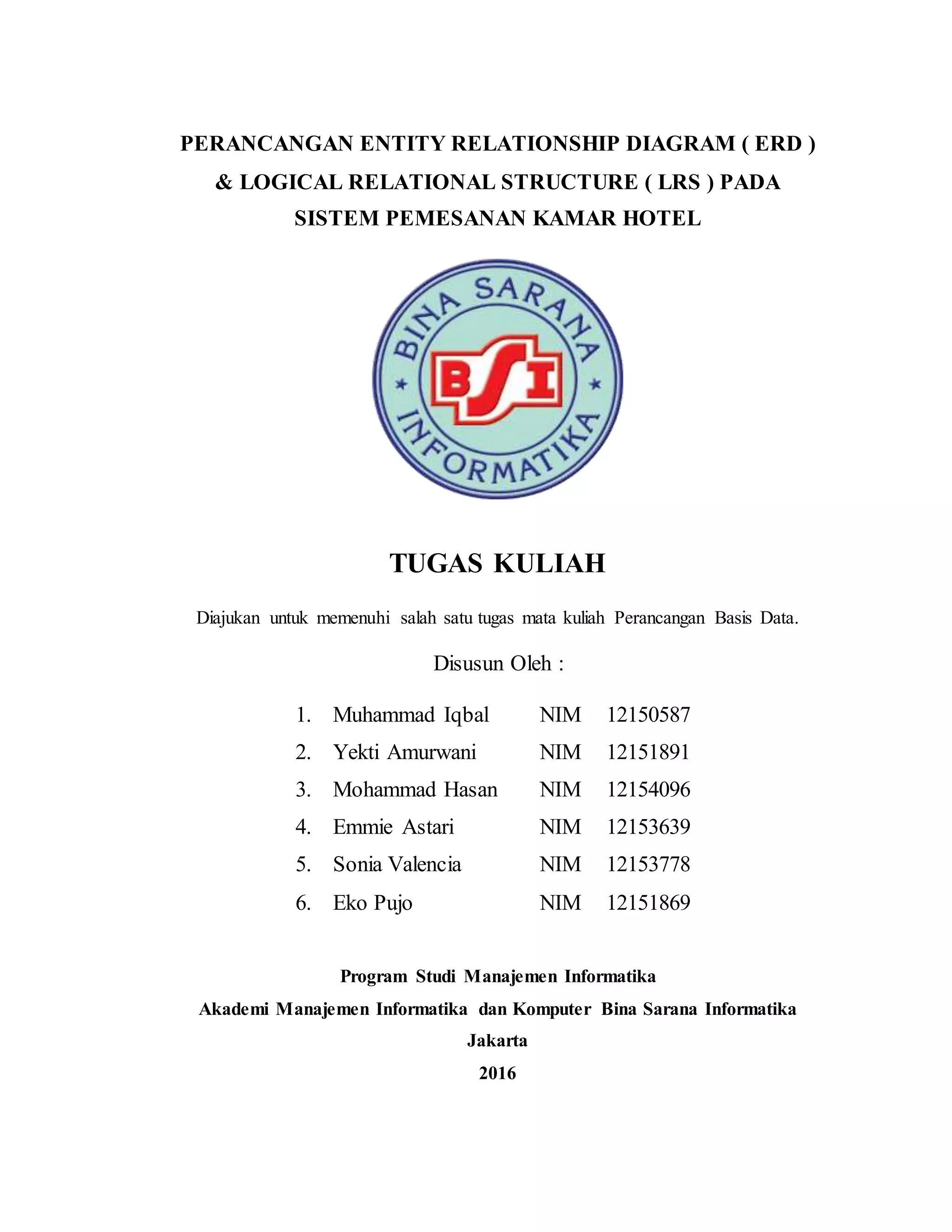 Makalah Perancangan ERD & LRS Pada Sistem Pemesanan Hotel | DOCX