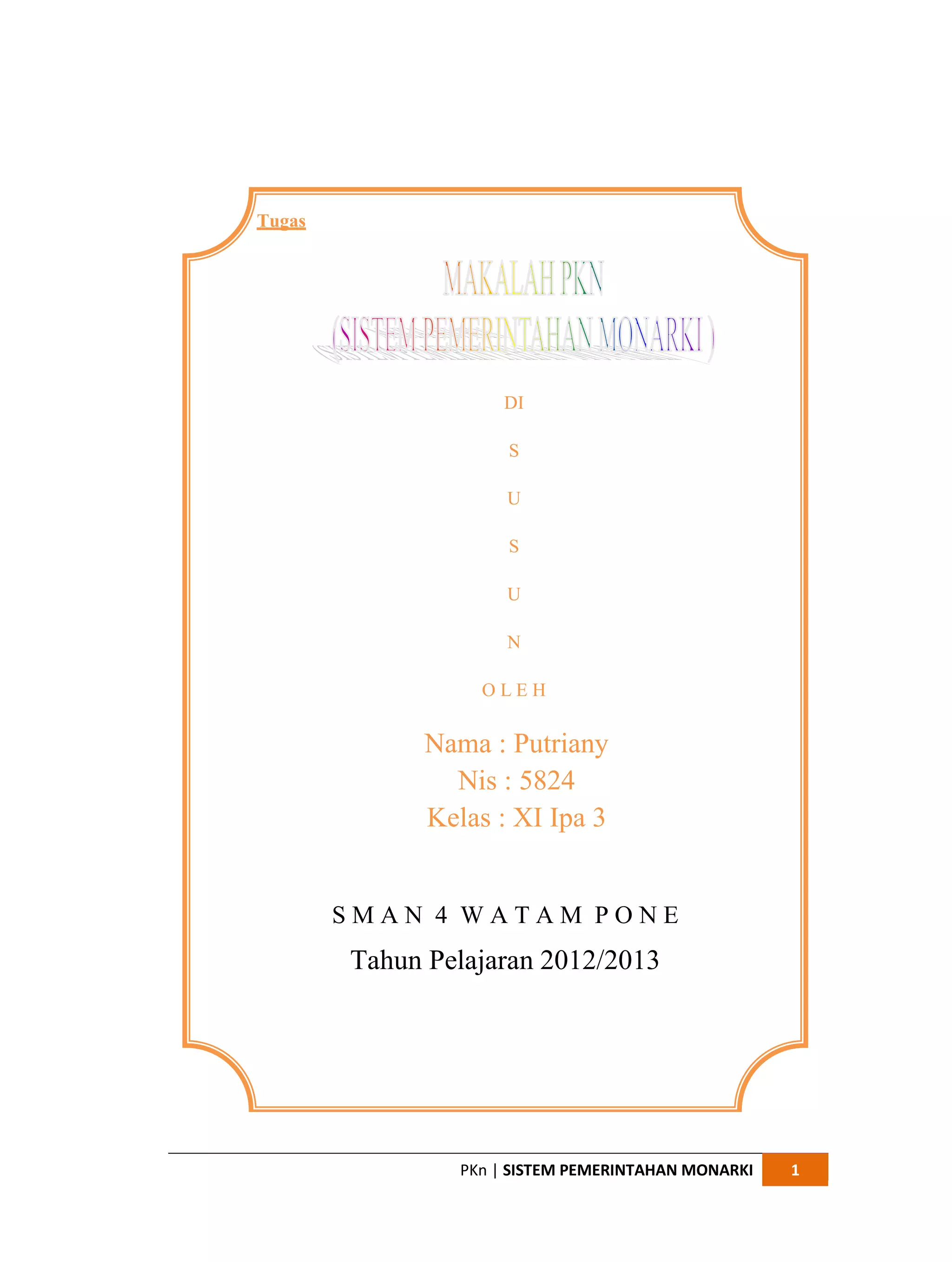 Makalah pkno(SISTEM PEMERINTAHAN MONARKI ) | DOCX