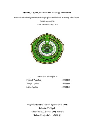 psikologi pendidikan tentang Metode, Tujuan, dan Peranan Psikologi Pendidikan | PDF