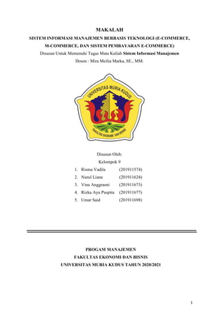 Makalah Kelompok 9 Sistem Informasi Manajemen Berbasis Teknologi (E ...