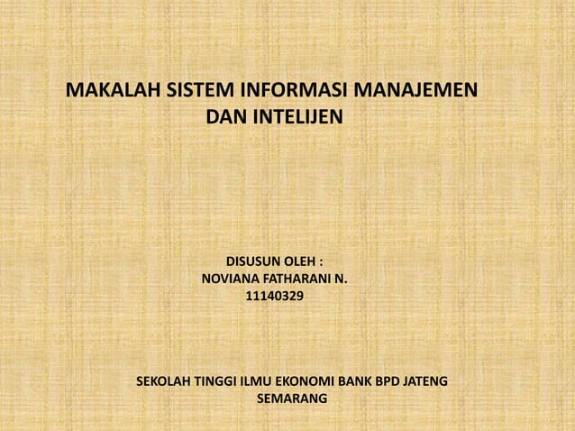 SISTEM INFORMASI MANAJEMEN DAN INTELIJEN BISNIS | PPT
