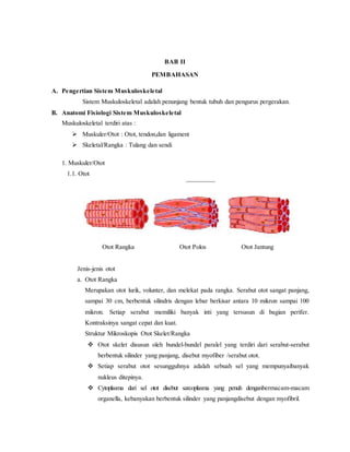 Makalah sistem muskuloskeletal | DOCX