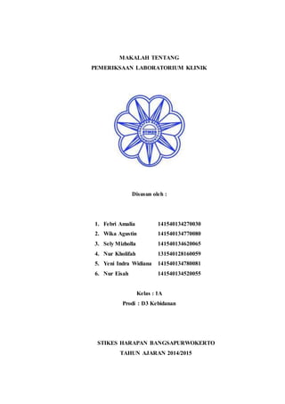 Makalah tentang pemeriksaan laboratorium klinik | DOCX