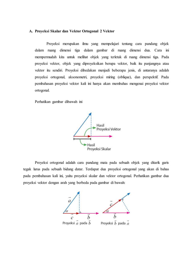 Proyeksi Skalar dan Vektor Ortogonal 2 Vektor | DOCX