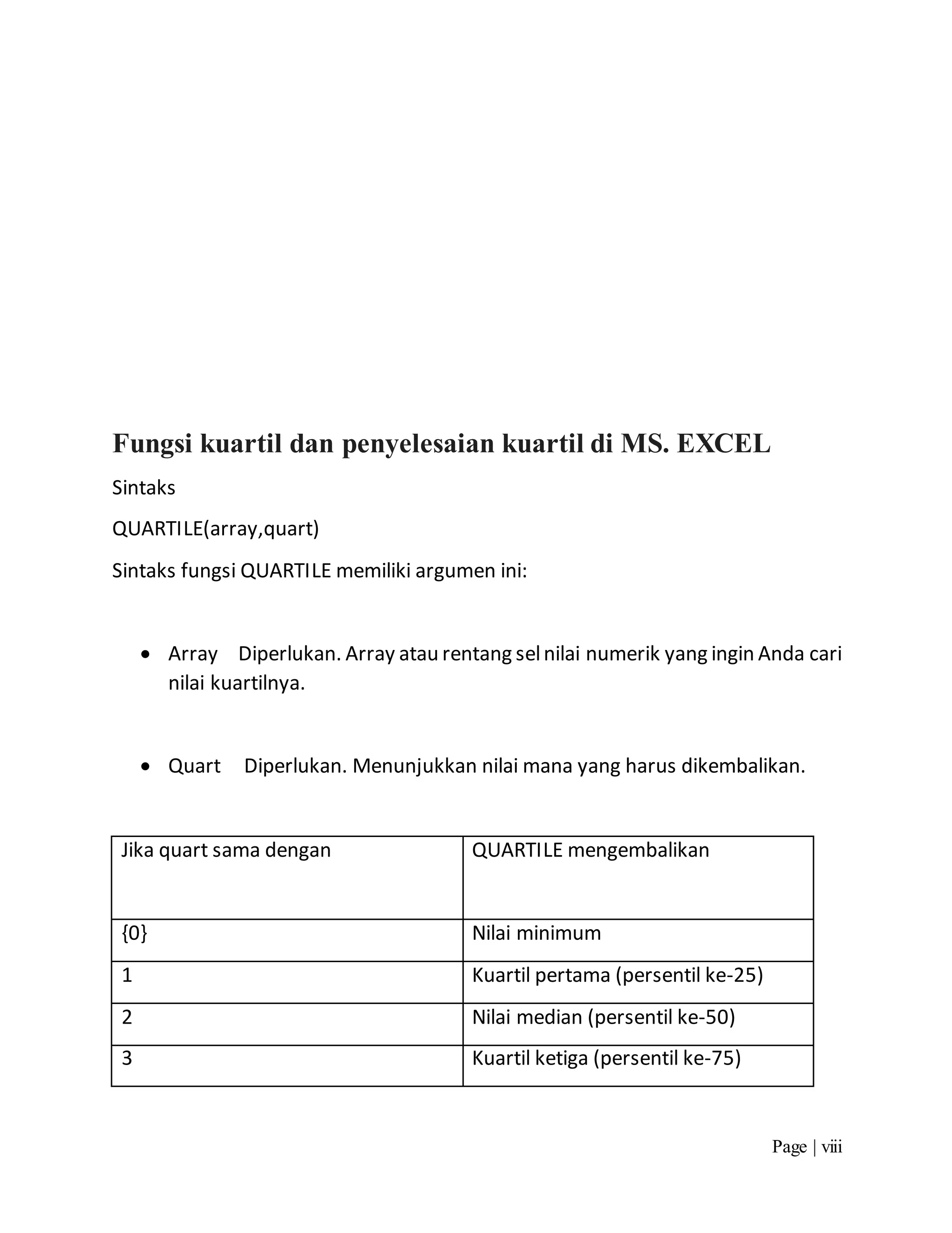Pengertian KUARTIL,Pemanfaatan KUARTIL di excel dan penjelasan mutually ...