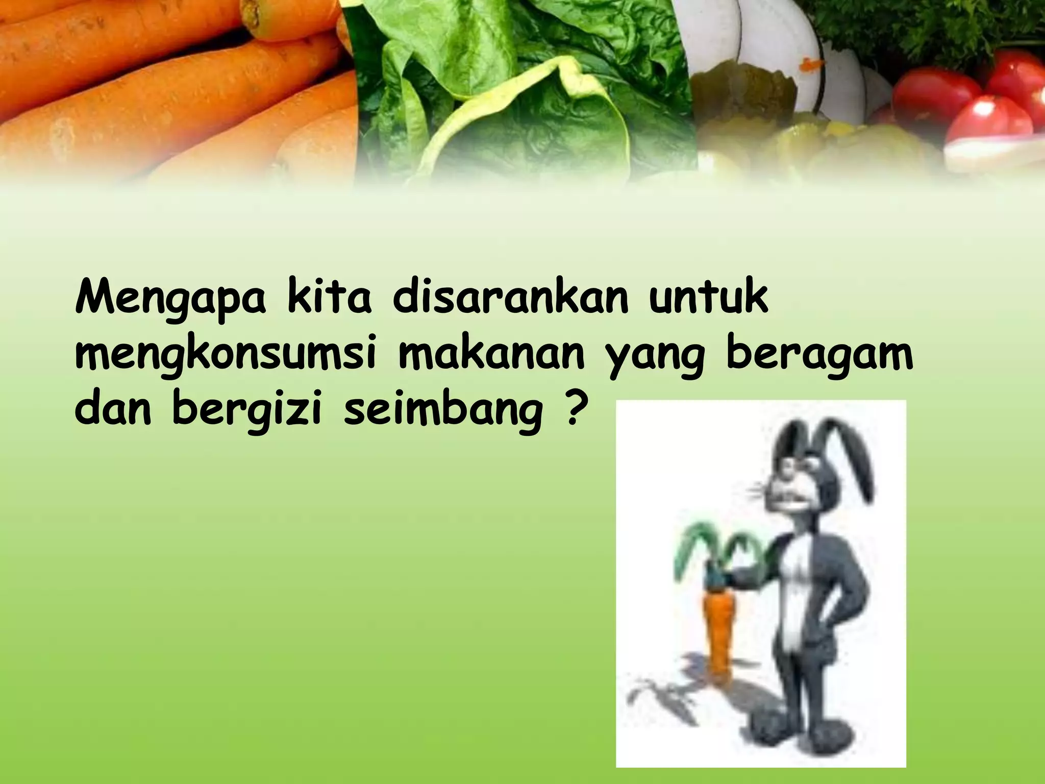 Makanan bergizi bagi anak usia dini & usia sekolah | PPTX