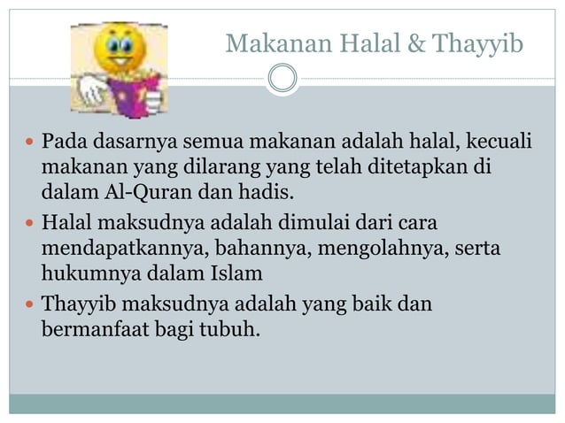 Makanan dan minuman halal&thayyib | PPTX