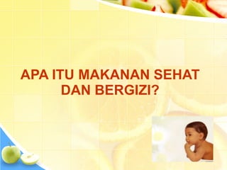 POLA MAKAN SEHAT BERGIZI DAN SEIMBANG | PDF
