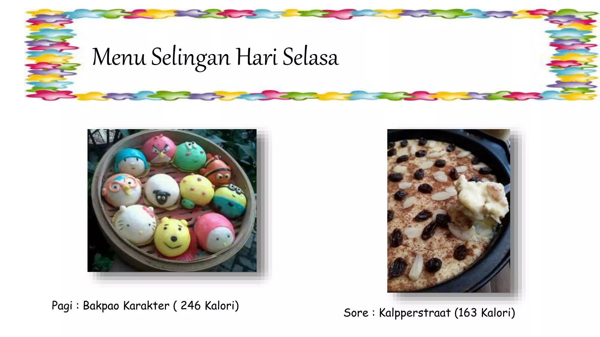 Makanan selingan anak usia 6 8 tahun | PPTX