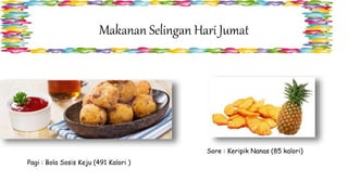 Makanan selingan anak usia 6 8 tahun | PPTX
