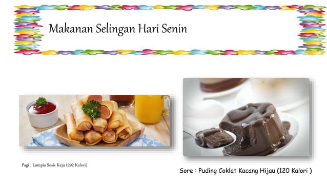 Makanan selingan anak usia 6 8 tahun | PPTX