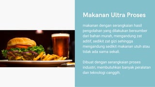 Makanan Ultra Proses untuk informasi anak sekolah | PDF
