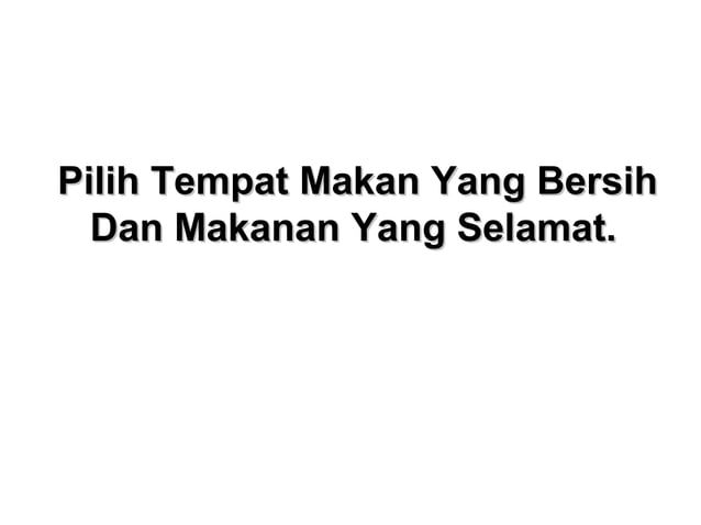 Makan secara sihat | PPT