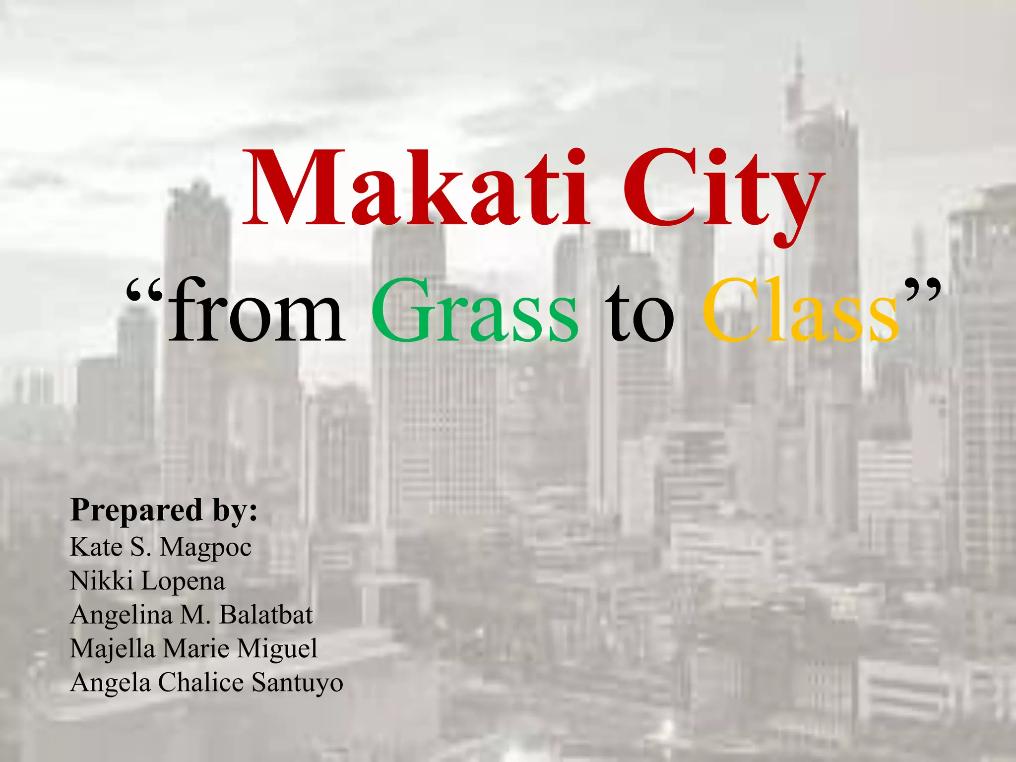 Makati city ii | PPTX