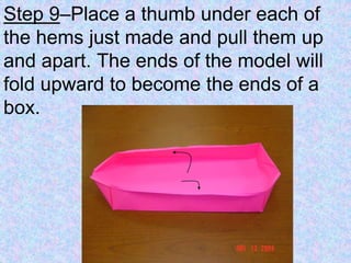 Make a box using a sheet of paper.ppt