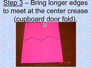 Make a box using a sheet of paper.ppt
