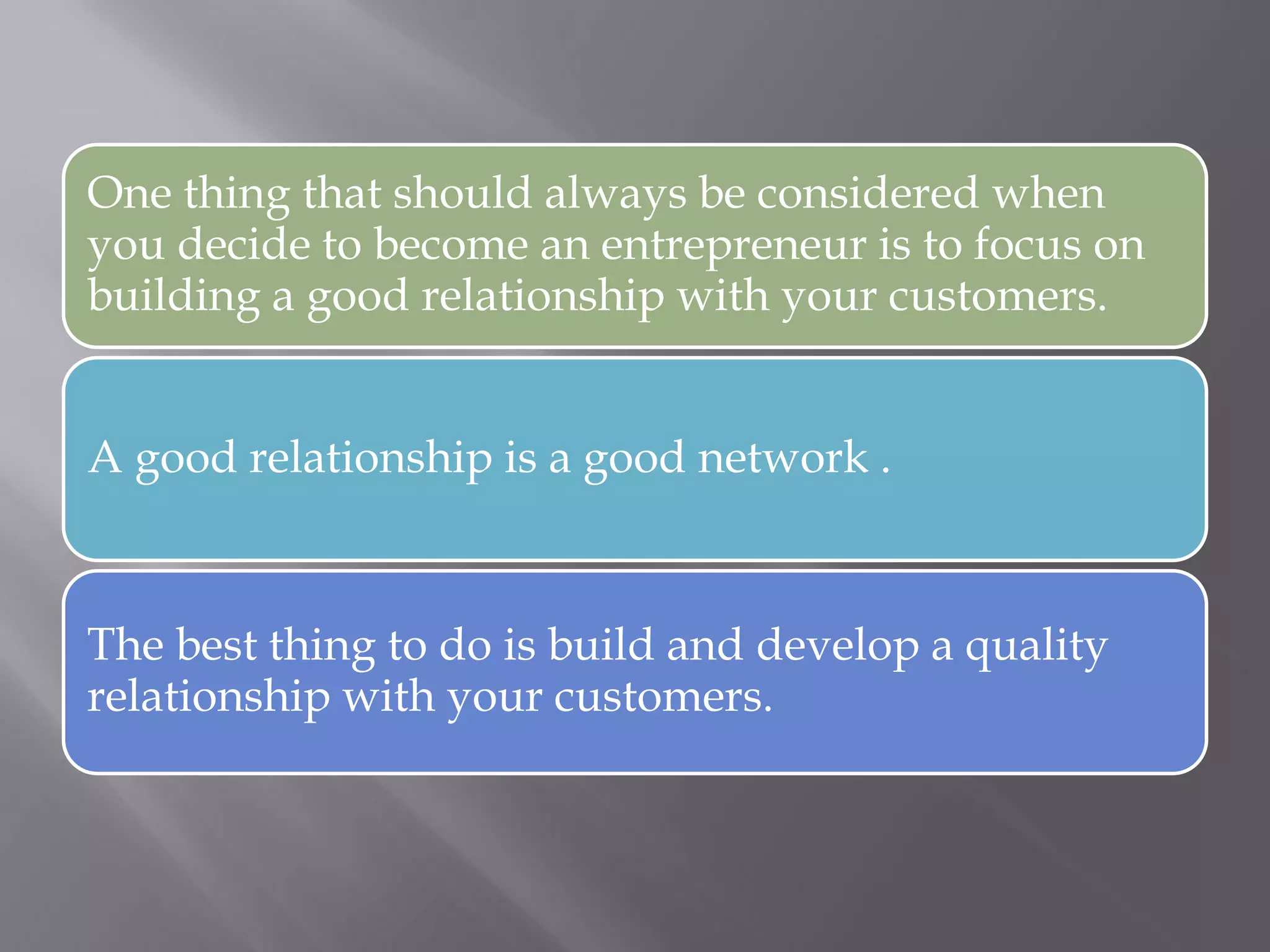 Make a good relationship with your customer | PPT