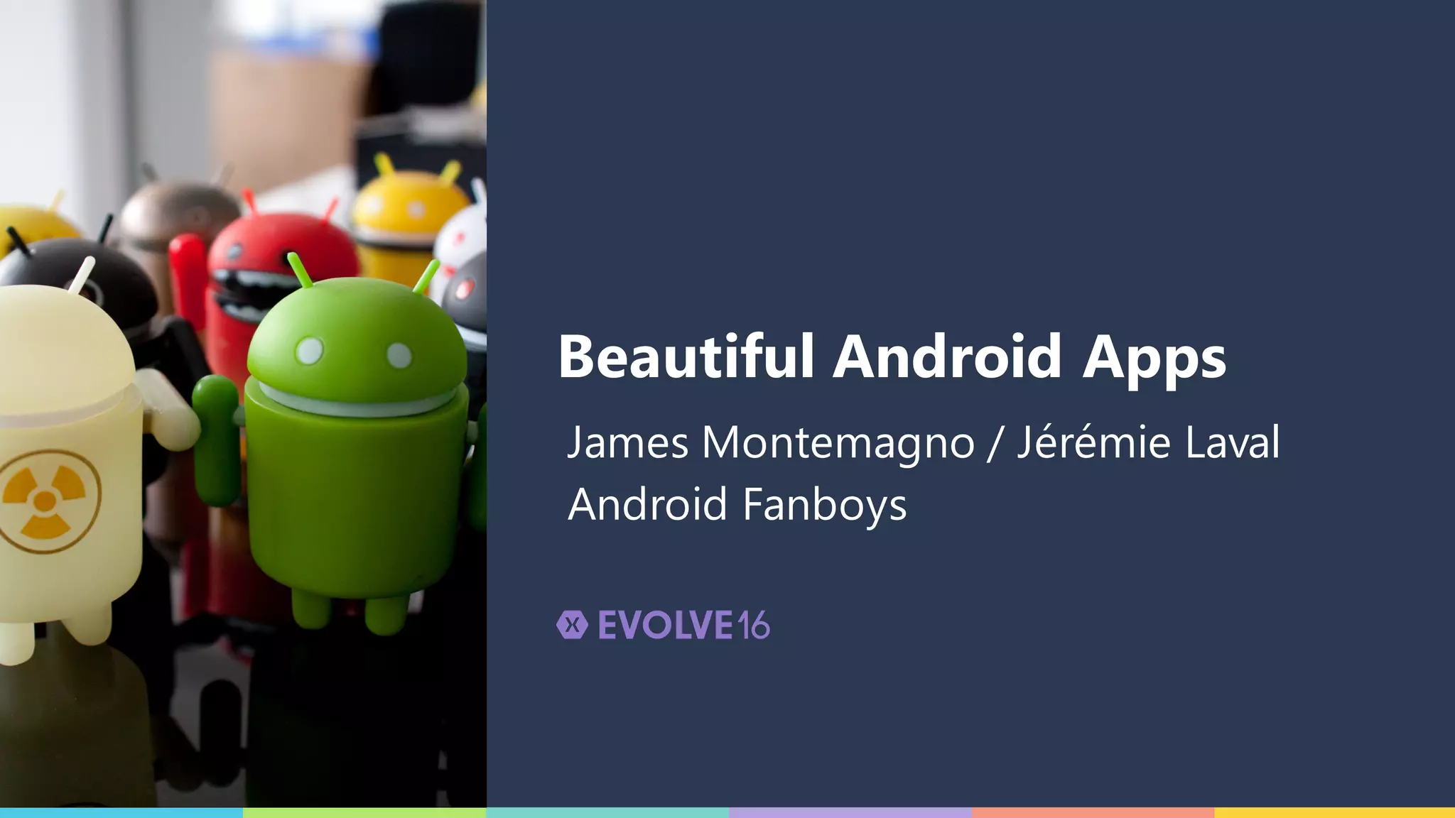 Evovle 2016 - Everyone Can Create Beautiful Apps with Material Design | PPT