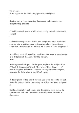 Make a SOAP Note Assessing Ear, Nose, and ThroatMost ear, nose, a.docx