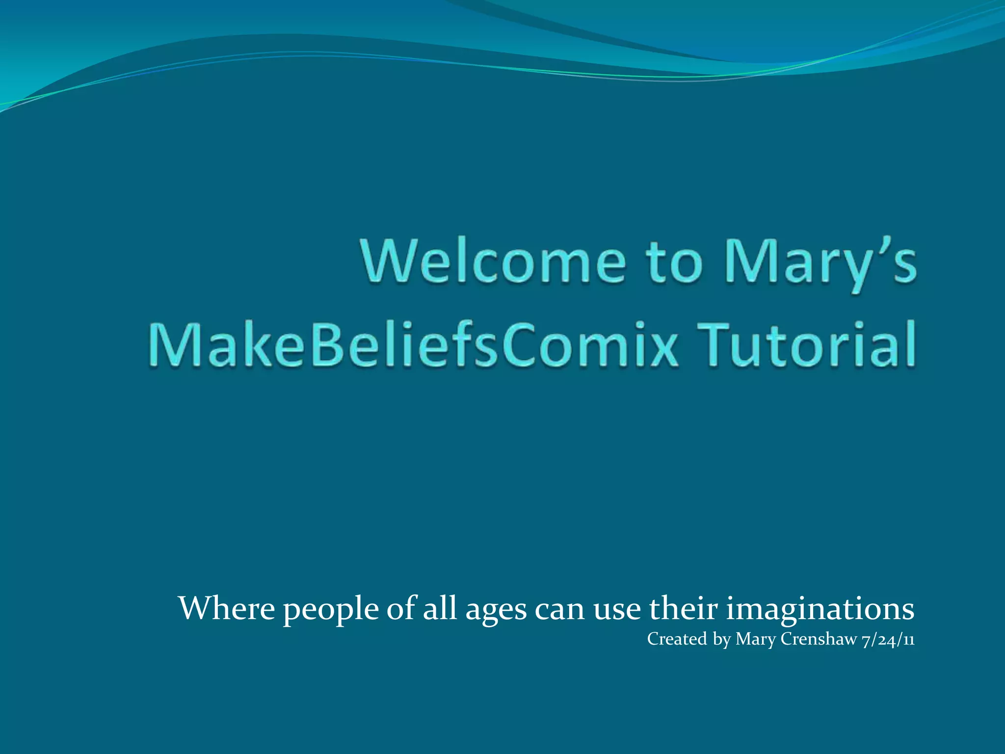 Make beliefs comix tutorial | PPTX