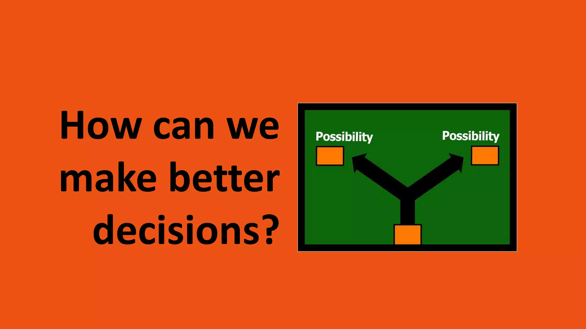 How do you make decisions? | PPT