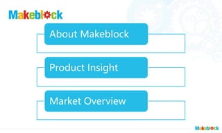 Makeblock brief presentation 2016 | PDF