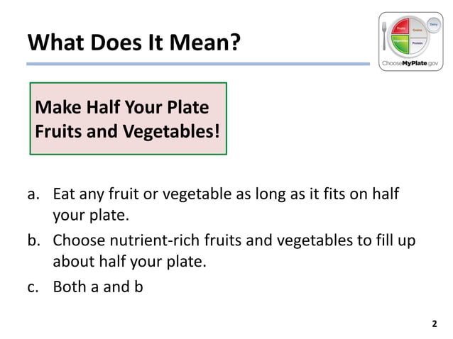 Make half your_plate_fruits_and_vegetables-1 | PPT