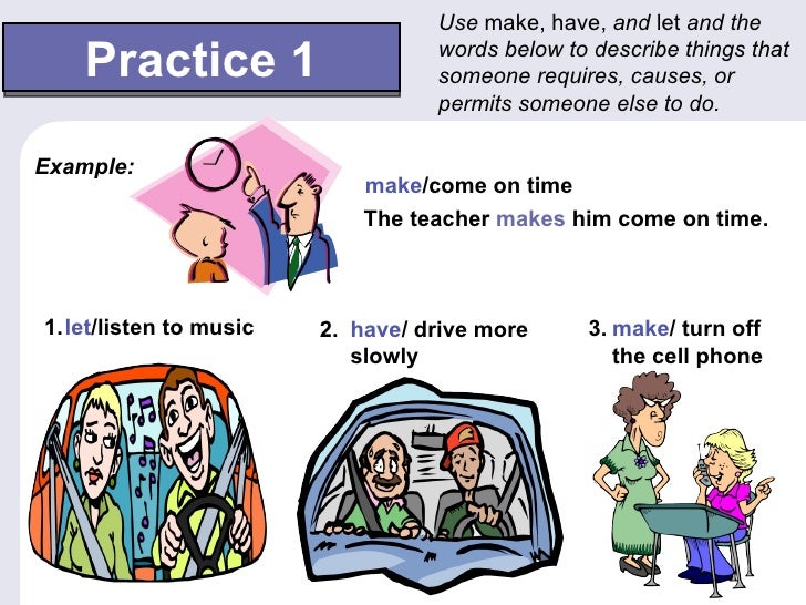 Make, have, help ,let & get